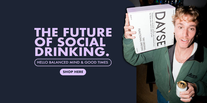 Dayse Functional Spritzers | Hello Balanced Mind & Good Times | Drink Dayse